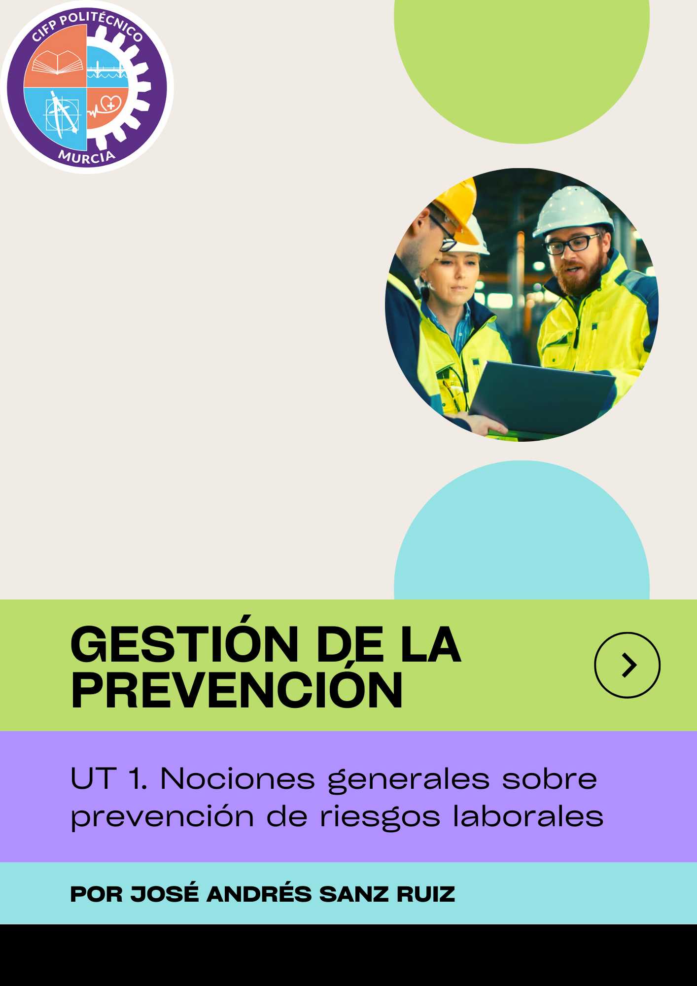 UT 1. NOCIONES GENERALES SOBRE PREVENCIÓN DE RIESGOS LABORALES