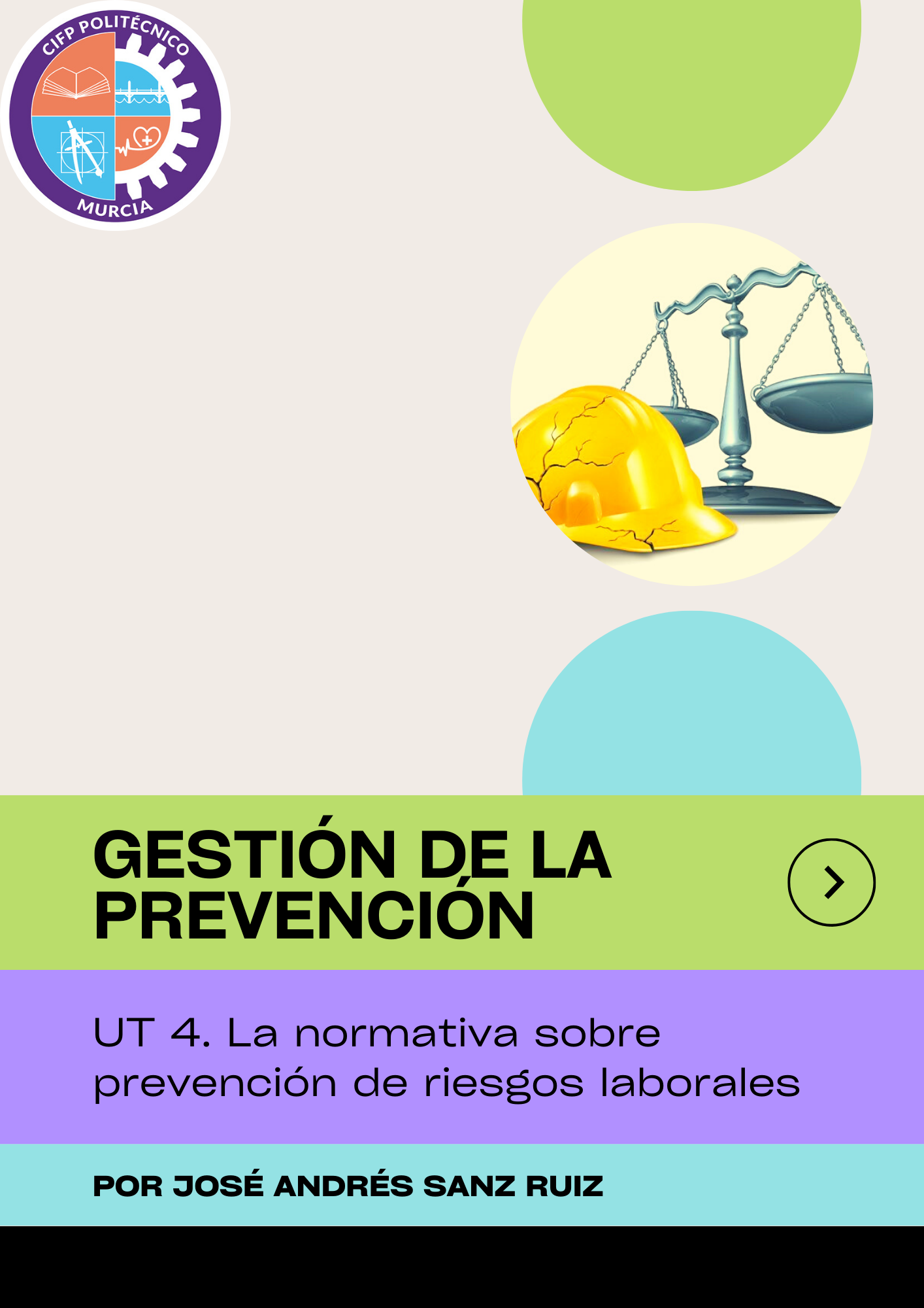 UT 4. LA NORMATIVA SOBRE PREVENCIÓN DE RIESGOS LABORALES